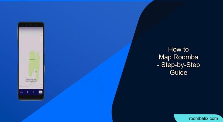 How to Map Your Roomba for Efficient Cleaning