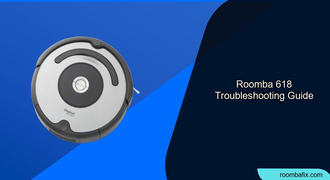Roomba 618 Troubleshooting